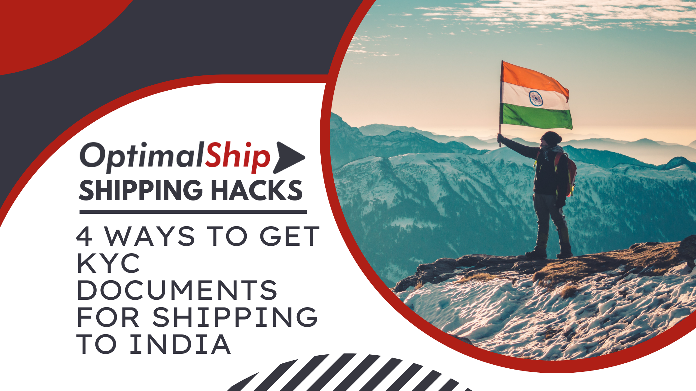 4 Ways to Get KYC Documents for Shipping to India